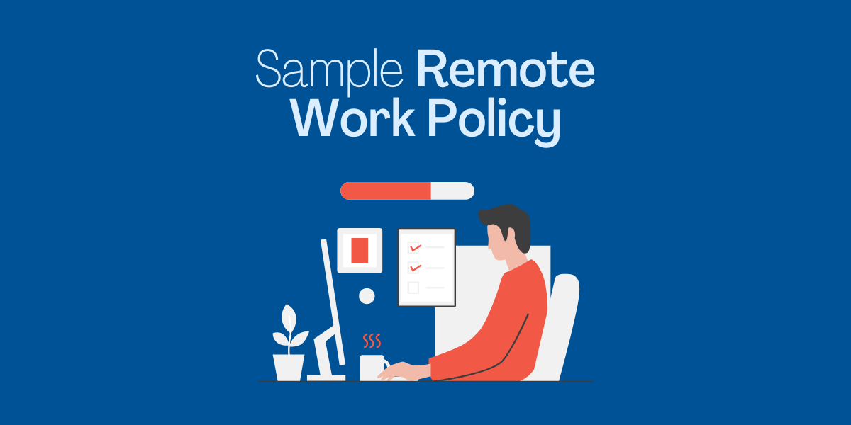 Sample Remote Work Policy Guide | Modern Worker